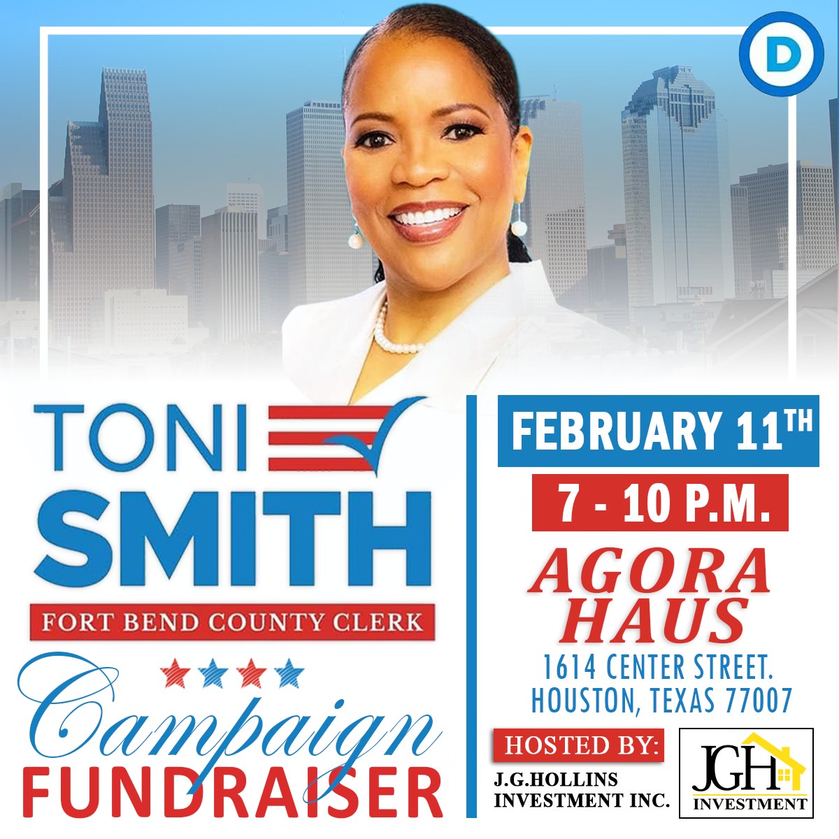Toni Smith Campaign Fundraiser Hosted by: Johnny Hollins