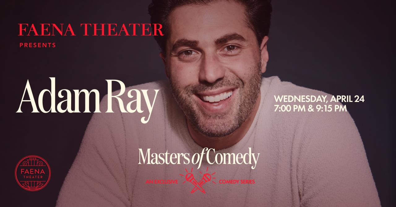 FAENA THEATER | COMEDY SERIES: ADAM RAY