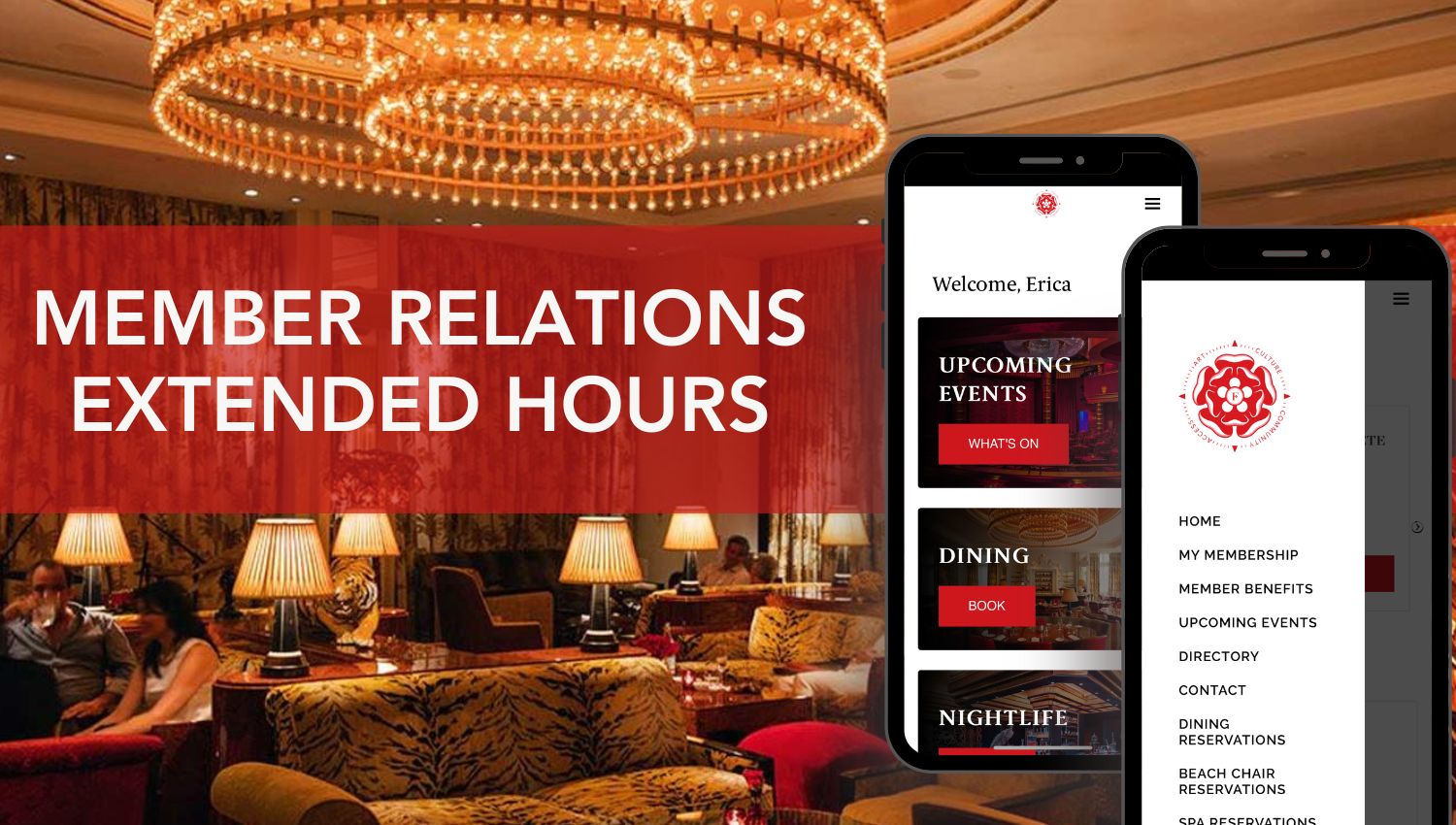 EXTENDED HOURS- MEMBER RELATIONS