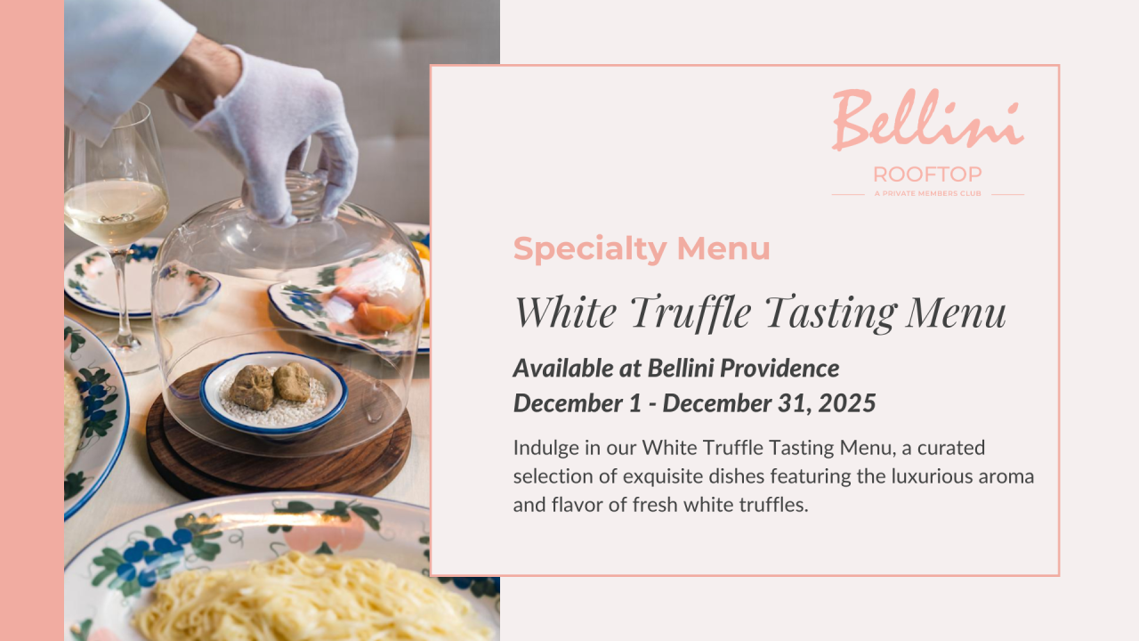 White Truffle Tasting Menu at Bellini Providence (Restaurant)