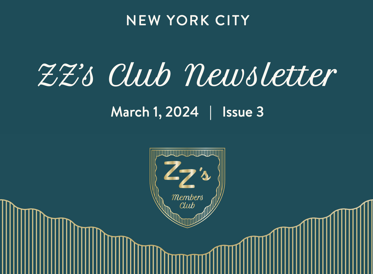 Issue 3: March at ZZ's Club New York