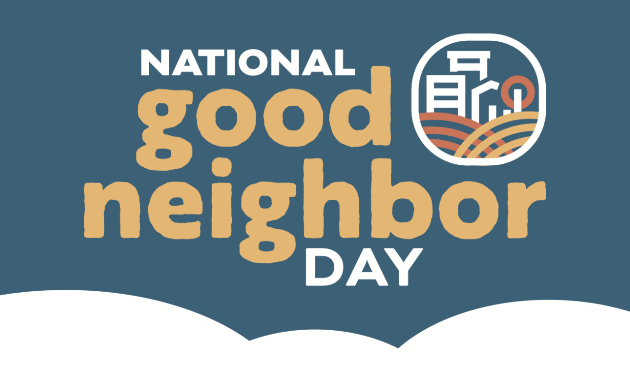 National Good Neighbor Day