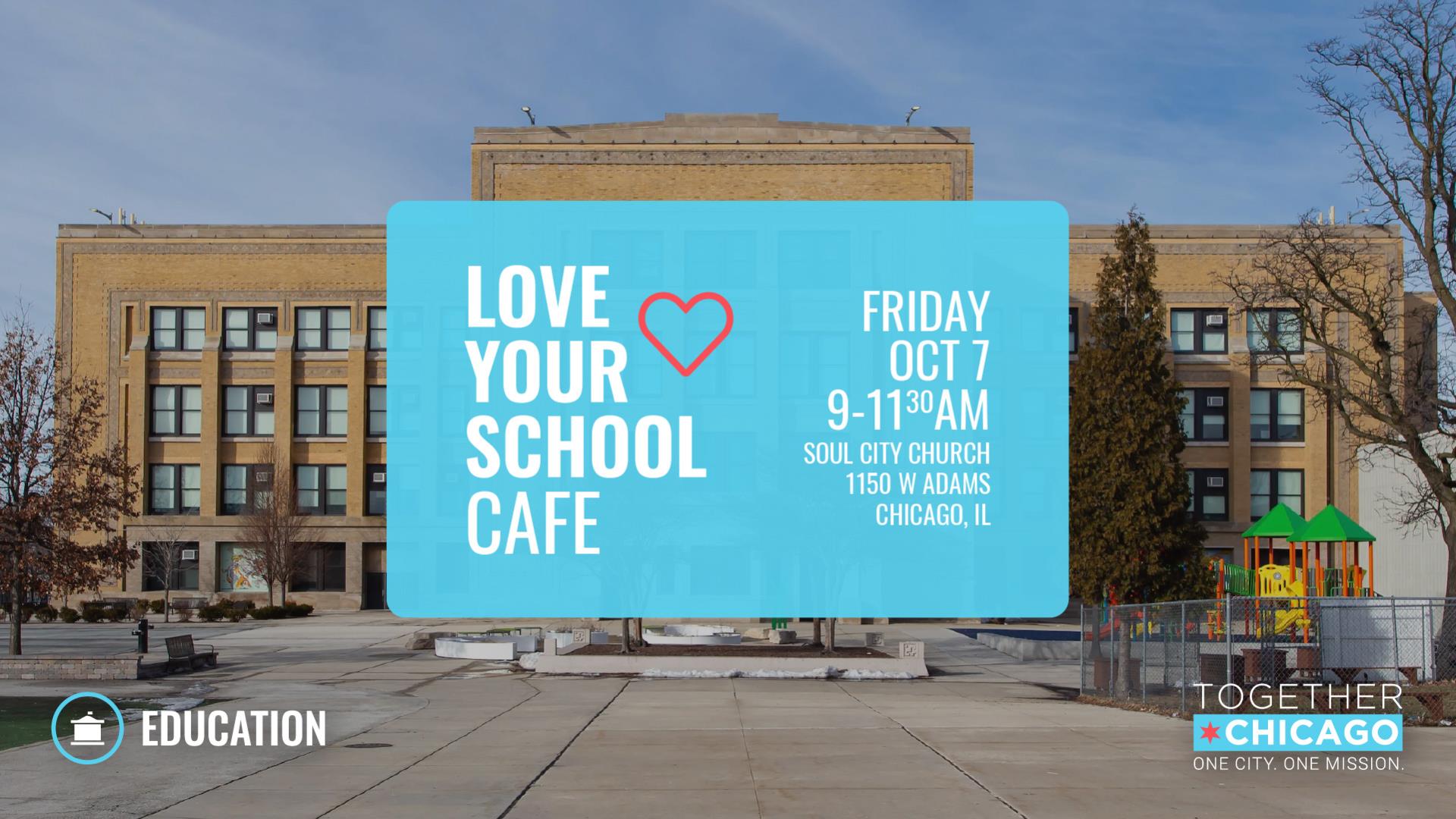Love Your School Cafe Love Your School Cafe